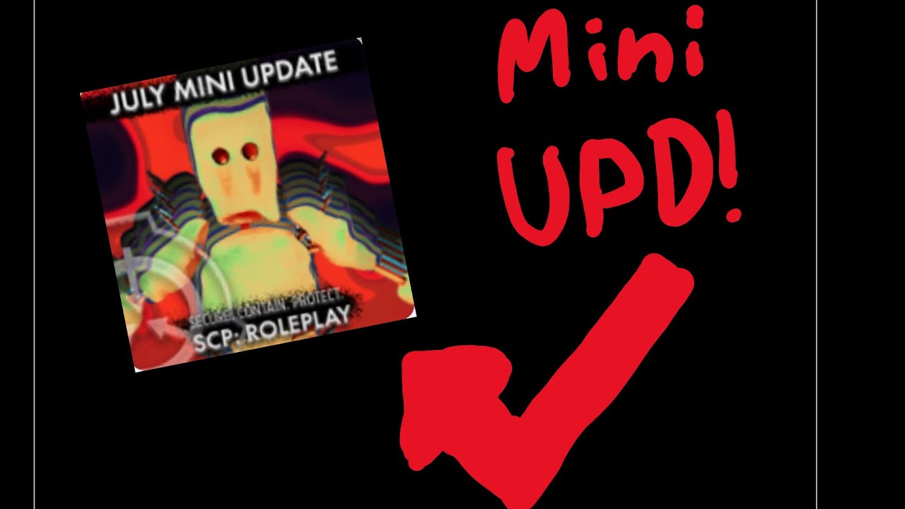 New July Mini Update in SCP: Roleplay! - YouTube