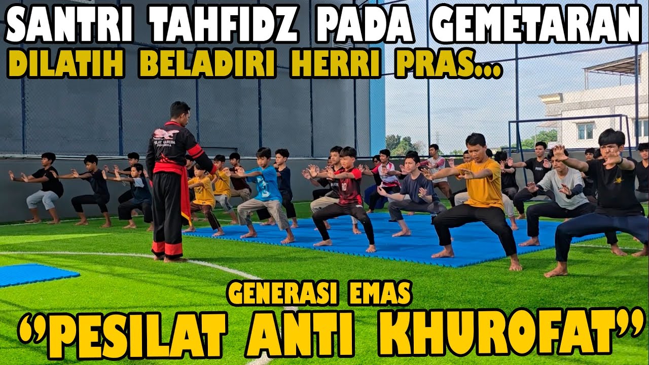 Herri Pras Melatih Santri Tahfidz Pembekalan Ilmu Beladiri - Mereka ...