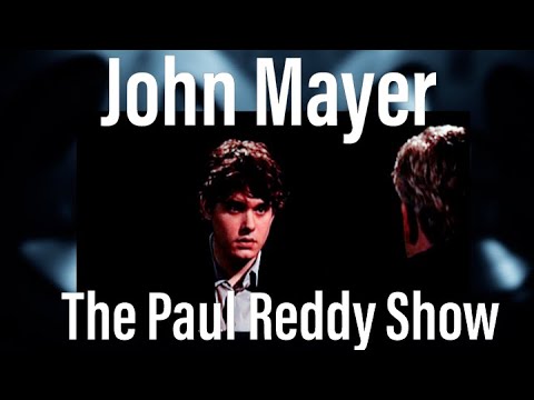 The Paul Reddy Show with John Mayer | 2005 - YouTube