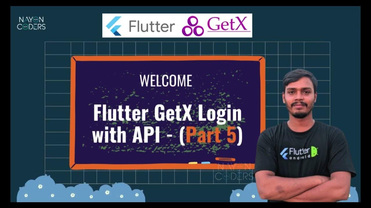 Flutter GetX API Login Tutorial | Full A-Z Guide in Bangla | #NayonCoders | Part - 5 - YouTube