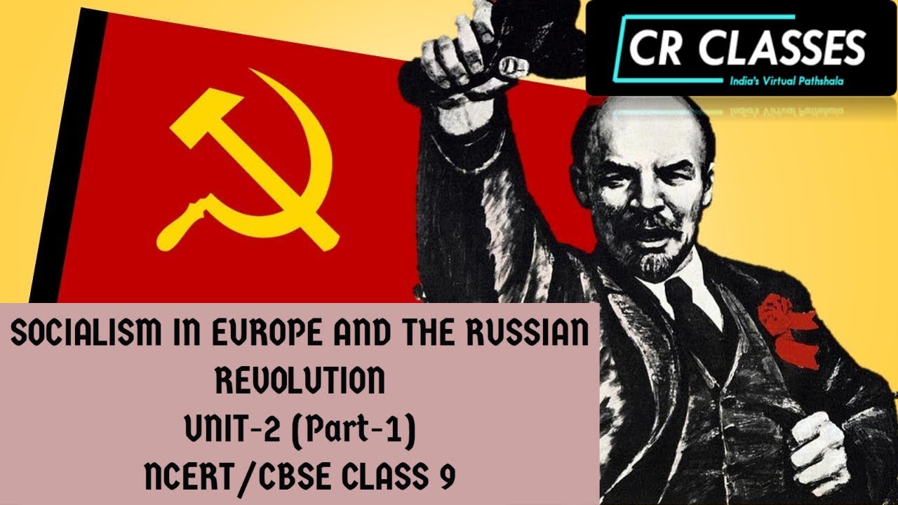 NCERT Class 9 History Chapter 2 Socialism In Europe And The Russian ncert-class-9-history-chapter-2-socialism-in-europe-and-the-russian