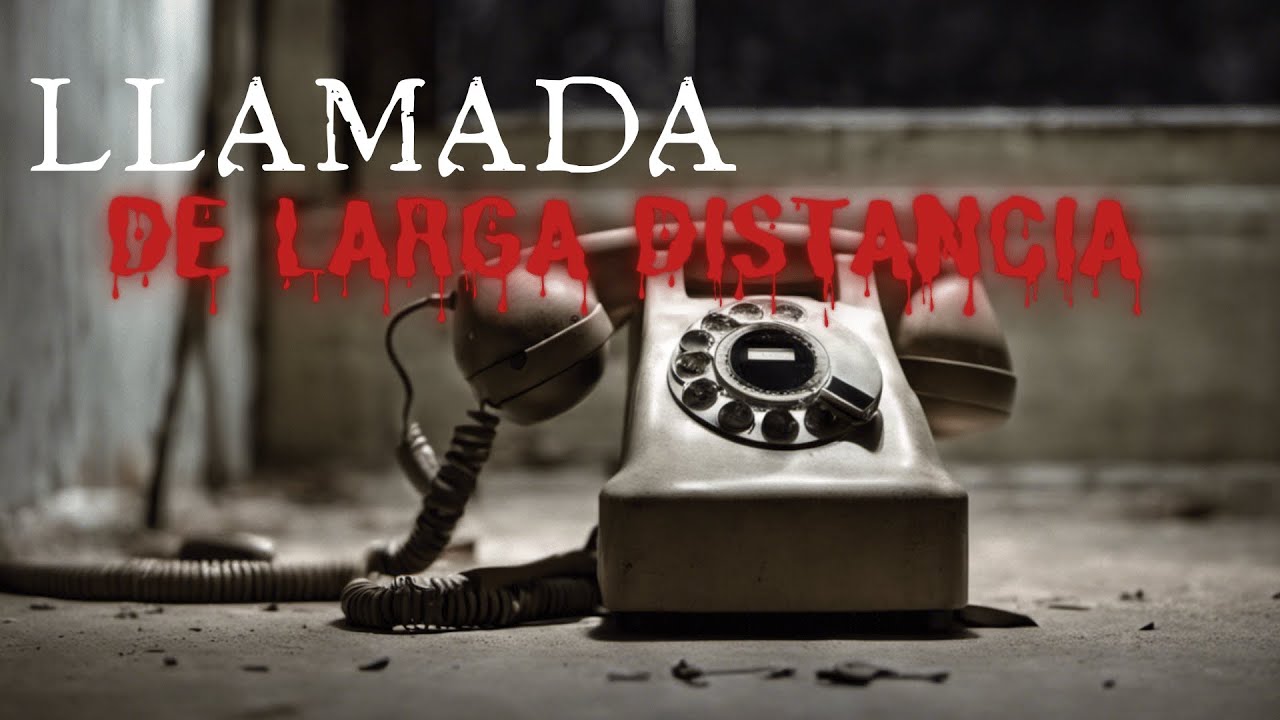 Llamada de larga distancia - YouTube
