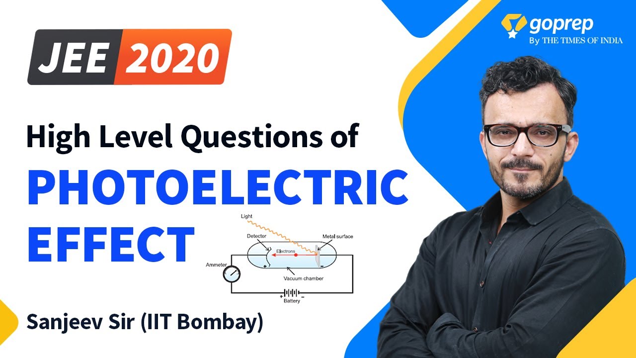 Photoelectric Effect High Level Physics Questions Class 12 JEE photoelectric-effect-high-level-physics-questions-class-12-jee