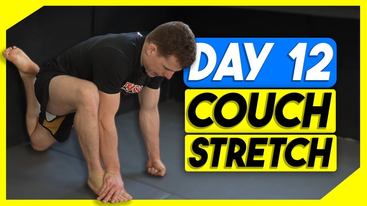 30 Day Jiujitsu Mobility Challenge | Day 12 - Couch Stretch - YouTube