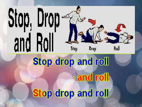 Stop Drop and Roll - Also cover your face with your hands - YouTube