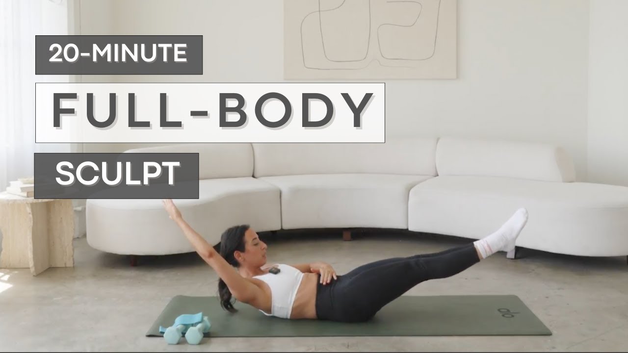 20-MIN FULL BODY SCULPT || Sweat With Hannah At-Home Strength & Pilates ...