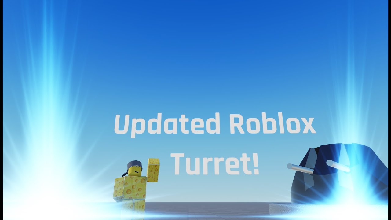 roblox turret (updated!) - YouTube