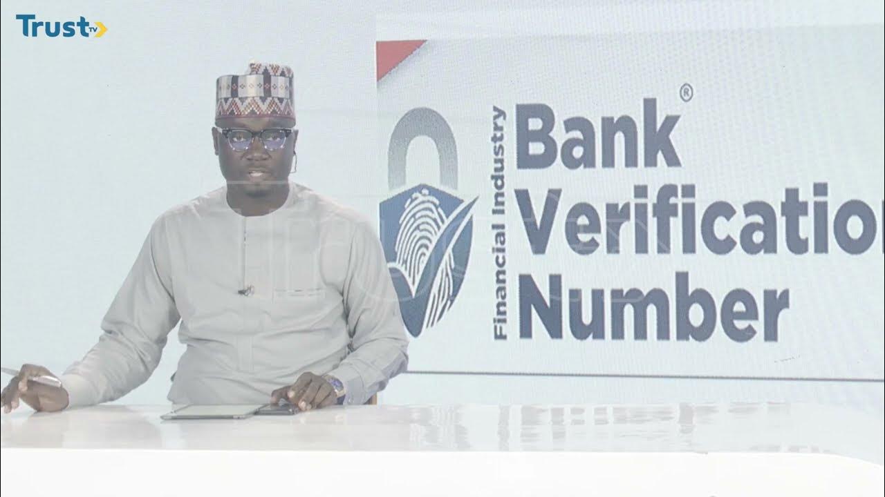 Bank Account Verification: Experts, Customers Weigh NIN, BVN Linkage - YouTube