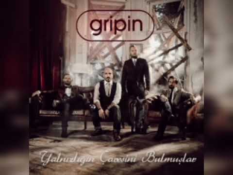 Gripin _ Vazgeçtim Ben Bugün 
