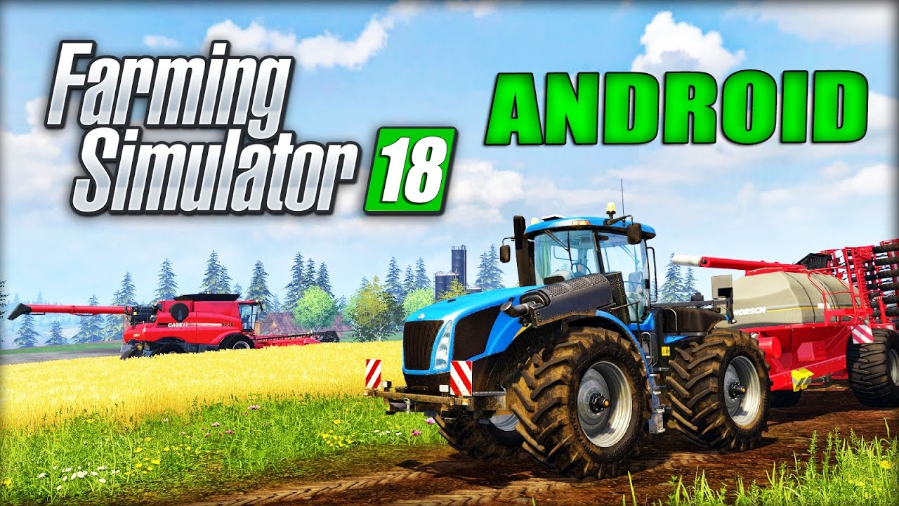 NOVIDADES INÉDITAS DO FARMING SIMULATOR 18 PARA ANDROID E IOS! - YouTube