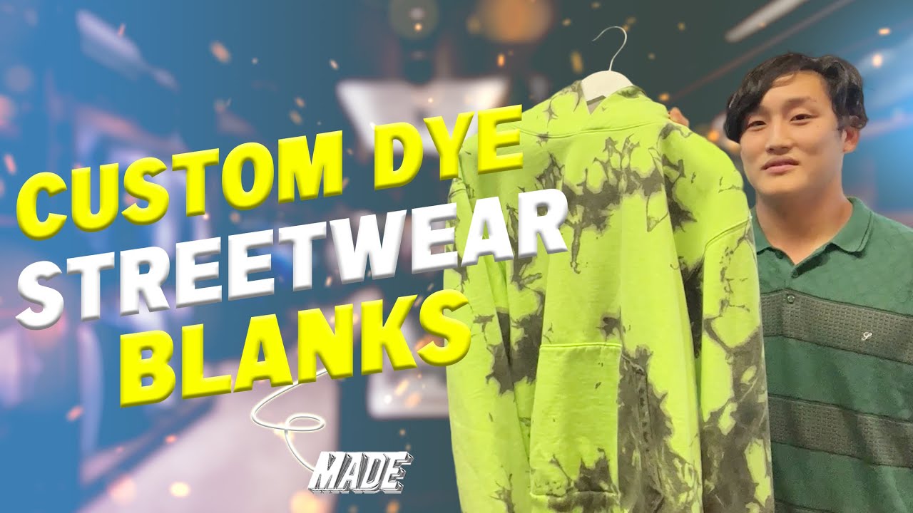 Custom Dye Streetwear Blanks?! 😲 - Ready-To-Dye Streetwear Blanks (Made ...