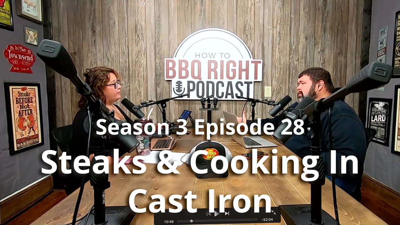 Steaks & Cooking In Cast Iron – Season 3: Episode 28 - YouTube