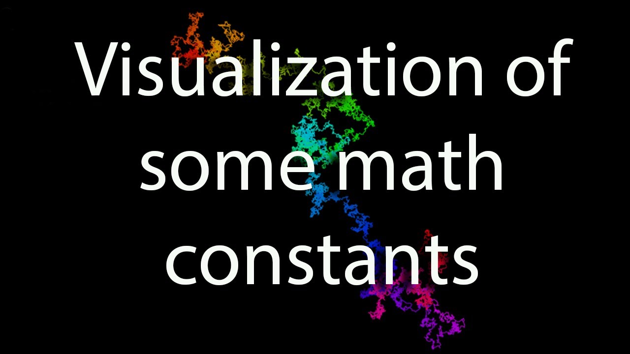 Visualization of Some Math Constants - YouTube