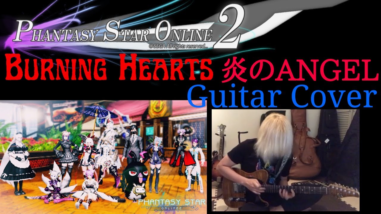 【PSO2】★ Burning Hearts ★ 炎のANGEL ( Guitar cover ) mouse-unit toru - YouTube
