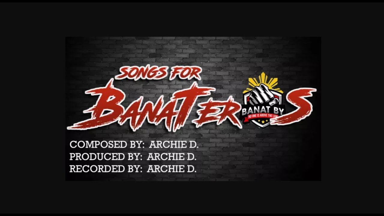 SONGS FOR BANATEROS featuring 6 of Archie D's songs [[Lyrics]] - YouTube
