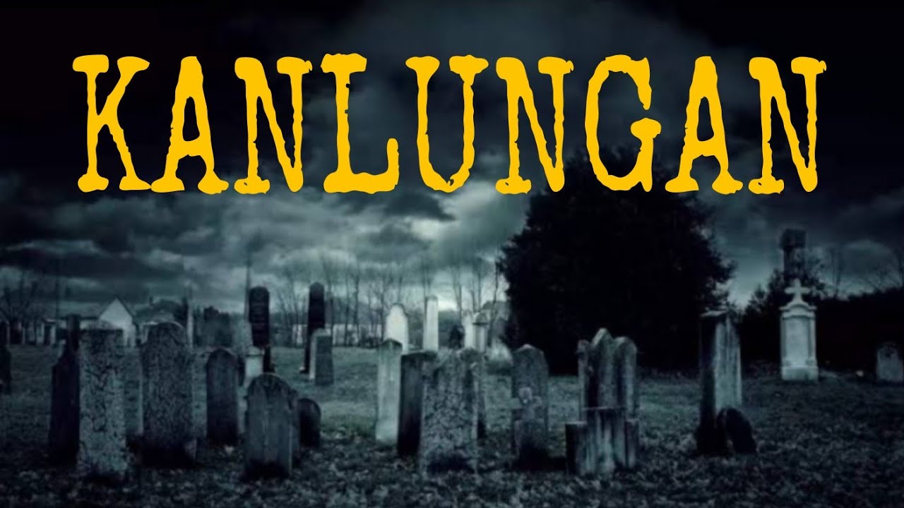 LIHIM NG KANTANG KANLUNGAN - YouTube