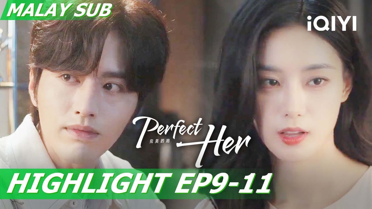 🙊Su Yu telah lama jatuh cinta dengan Bai Li | Perfect Her 完美的她 EP9-11 ...