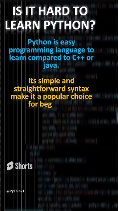 Is It Hard To Learn Python Python Pythink Pythink1 Youtube