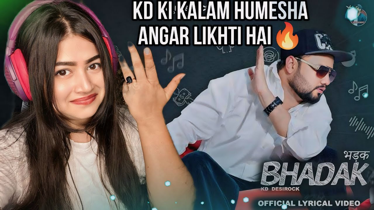 KD DESIROCK - BHADAK (Official Lyrical Video) | Latest Haryanvi Songs ...