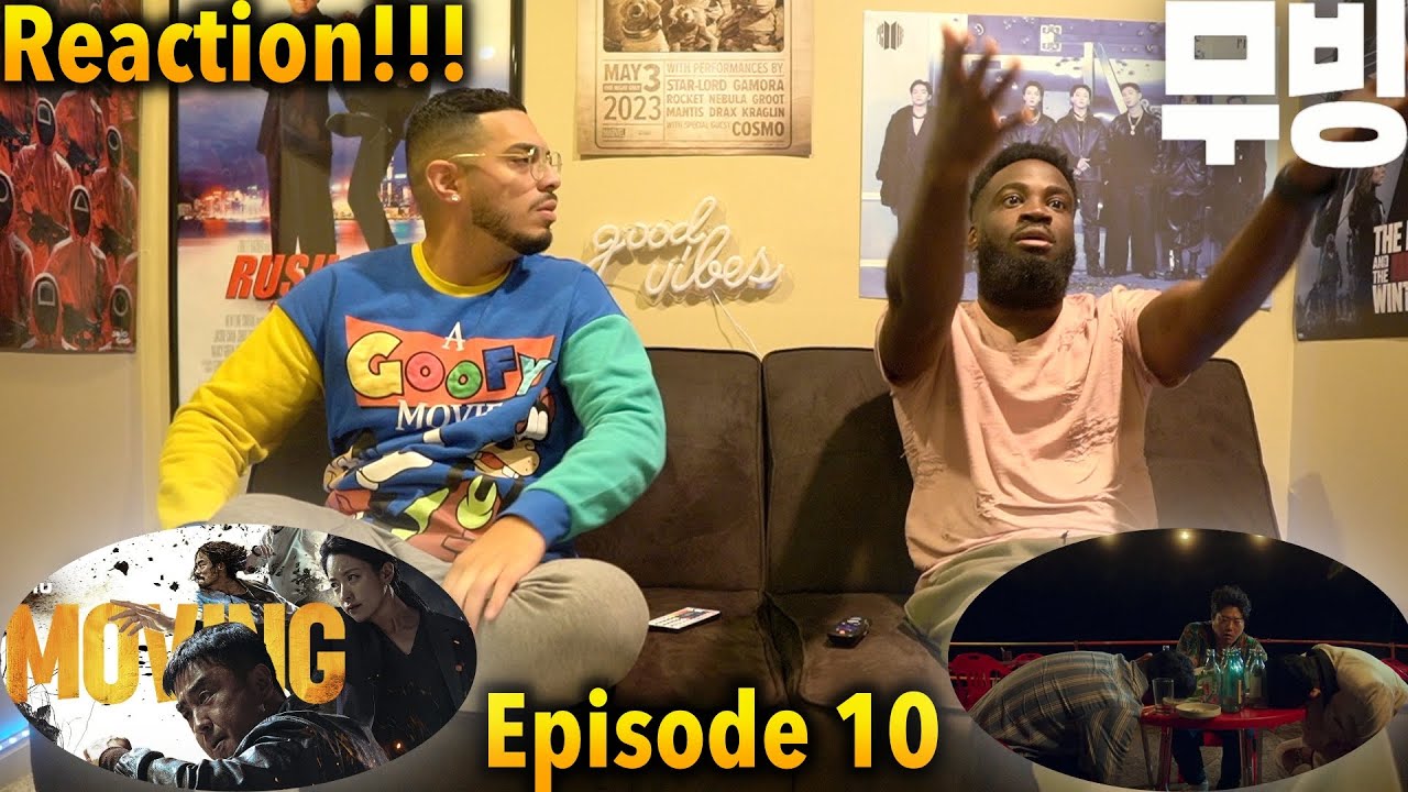 K-DRAMA Moving 무빙 Episode 10 Reaction | THE MONSTER - YouTube