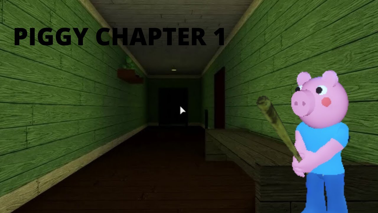 Piggy | Chapter 1 - House - YouTube