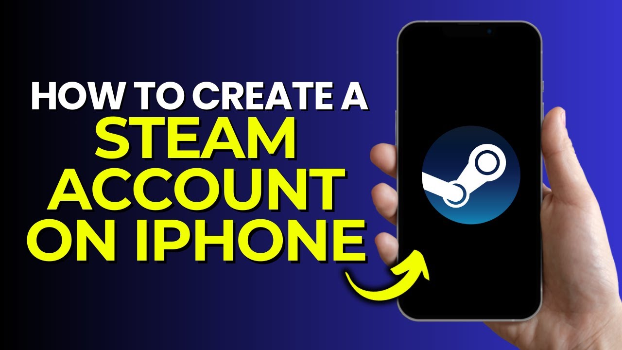 How To Create A Steam Account On IPhone | 2024 - YouTube