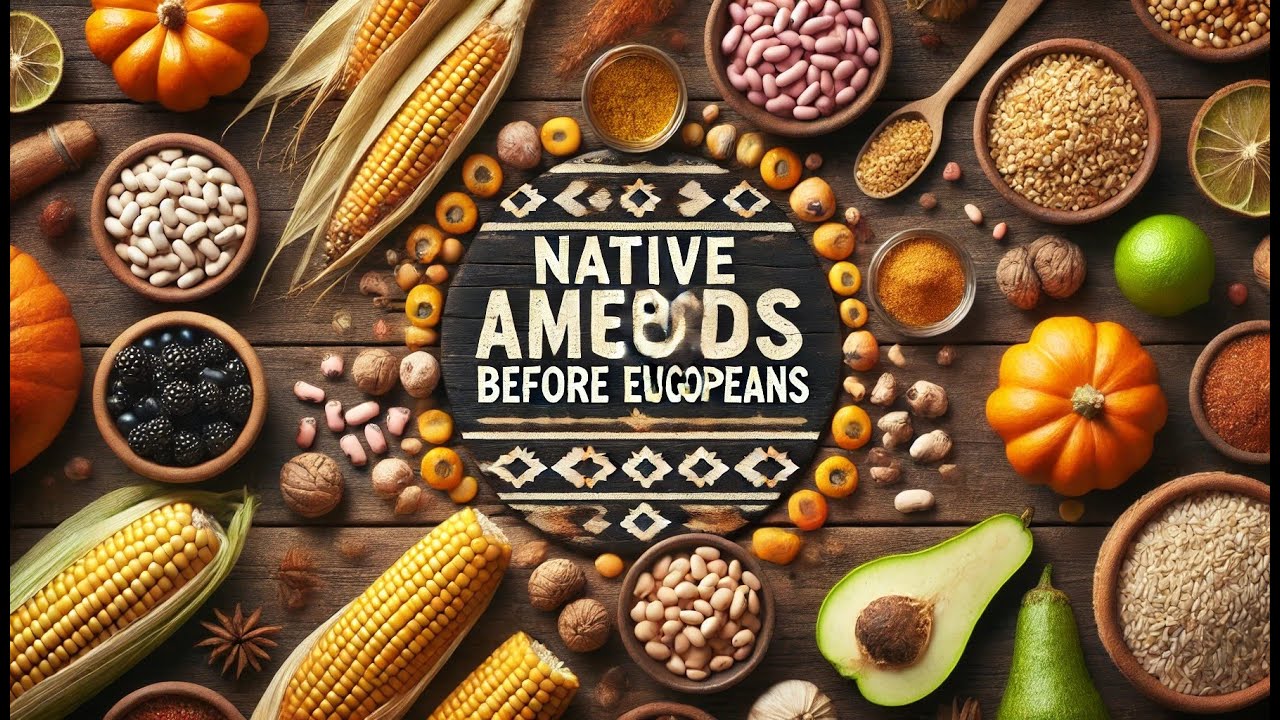 Native American Foods Before Europeans - YouTube