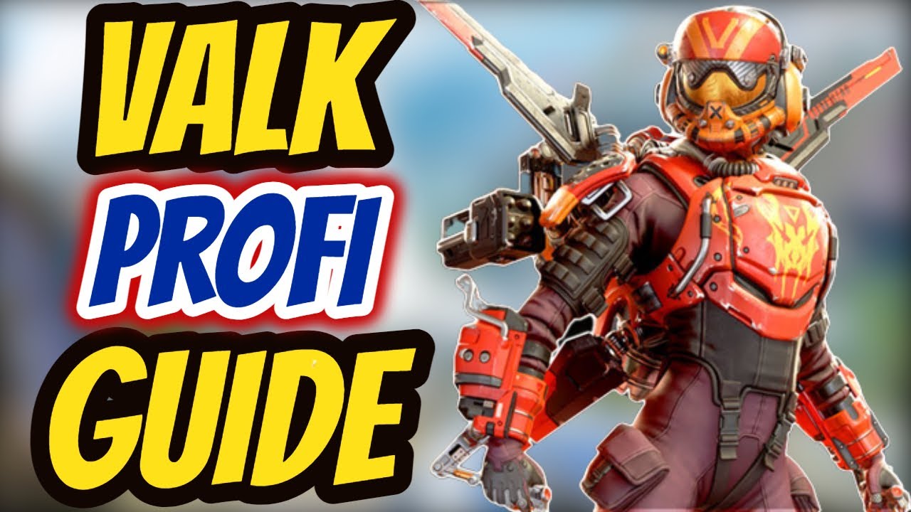 DER ULTIMATIVE VALKYRIE GUIDE! - Tipps & Tricks zum VALK PROFI / Apex ...