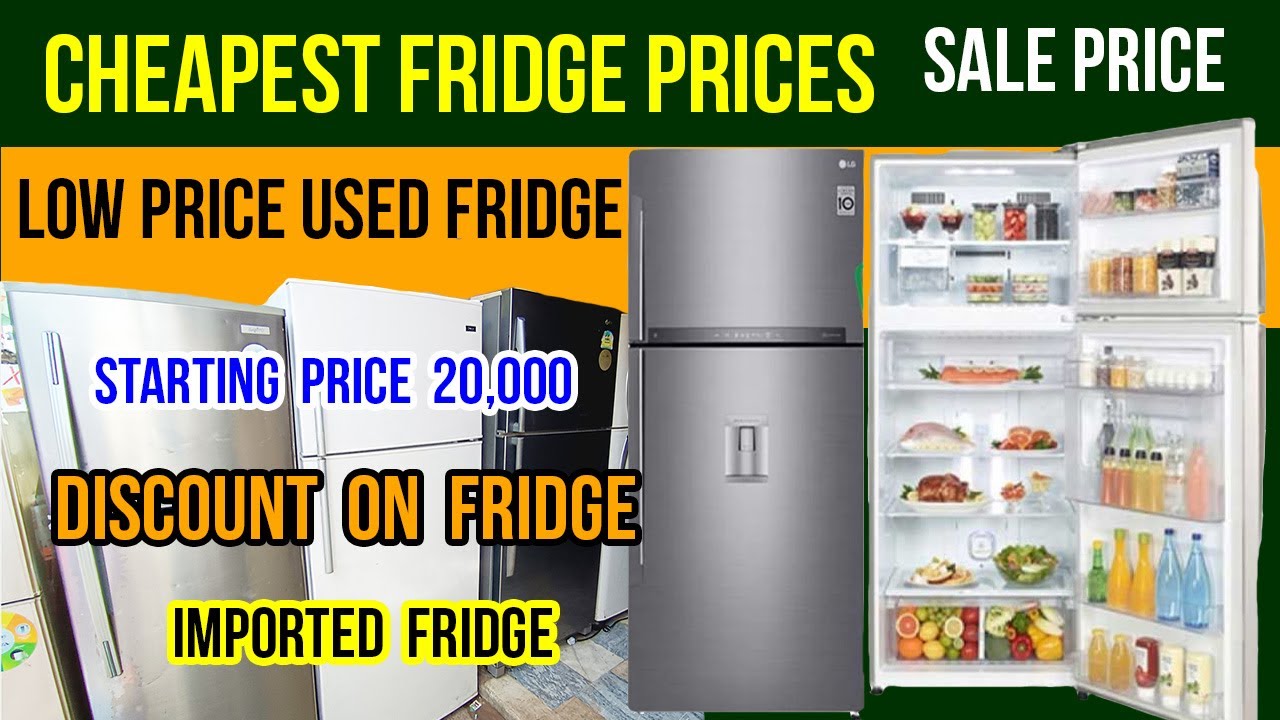 Cheapest Fridge Prices | Low Price Used Fridge | Jackson Market Karachi ...