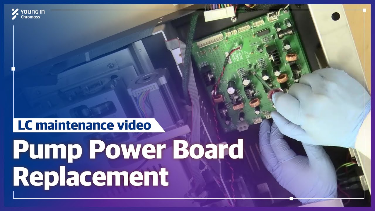 [LC maintenance] Pump Power Board Replacement |YL9100 plus HPLC - YouTube