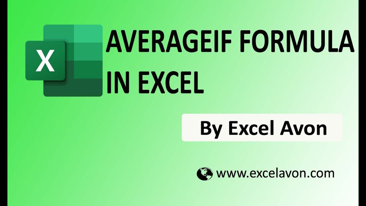 How To Use AVERAGEIF Formula In Excel Excel Avon formula YouTube How To Use AVERAGEIF Formula In Excel Excel Avon formula YouTube