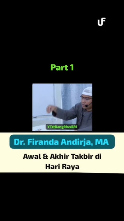 Awal And Akhir Takbir Di Hari Raya Part 1 • • Ustadz Firanda Andirja Hafidzahullah