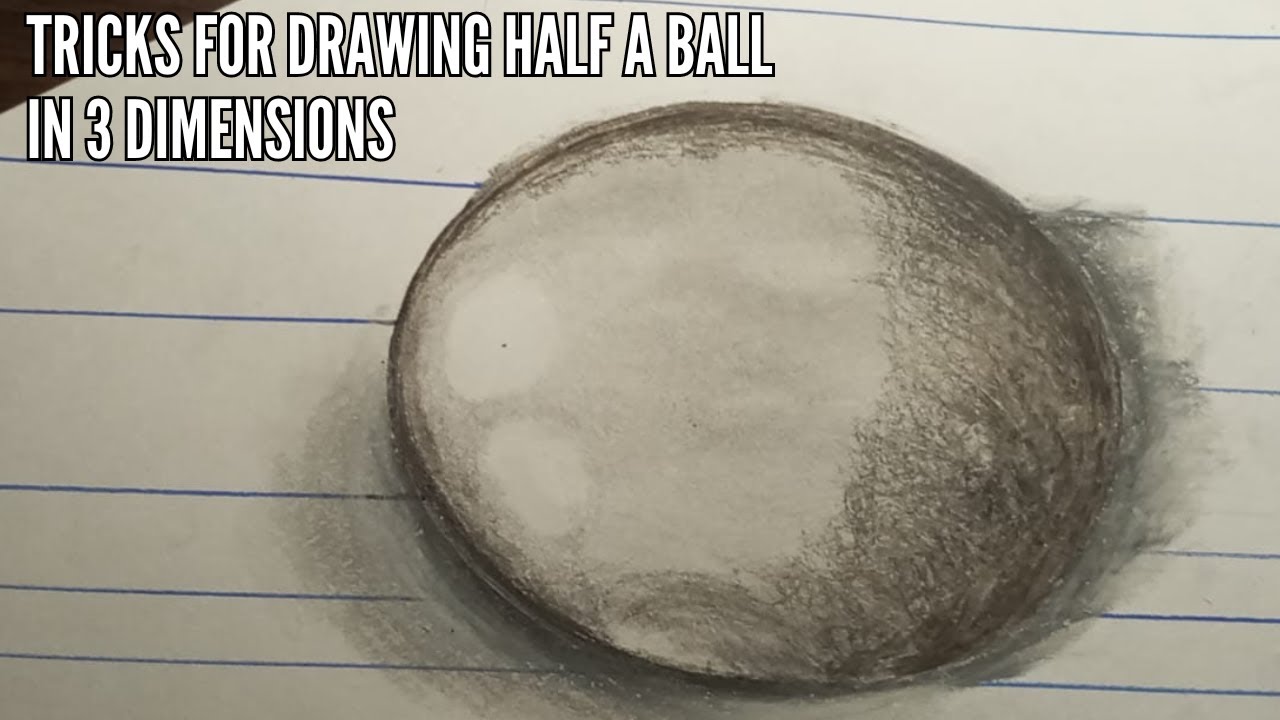 Tricks for drawing half a ball in 3 dimensions - YouTube