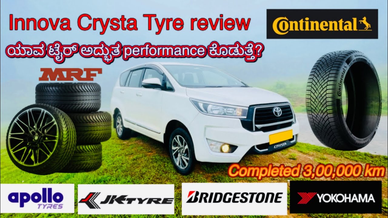 Innova Tyre recommendation after completing 3lakh Km | Innova Crysta ...