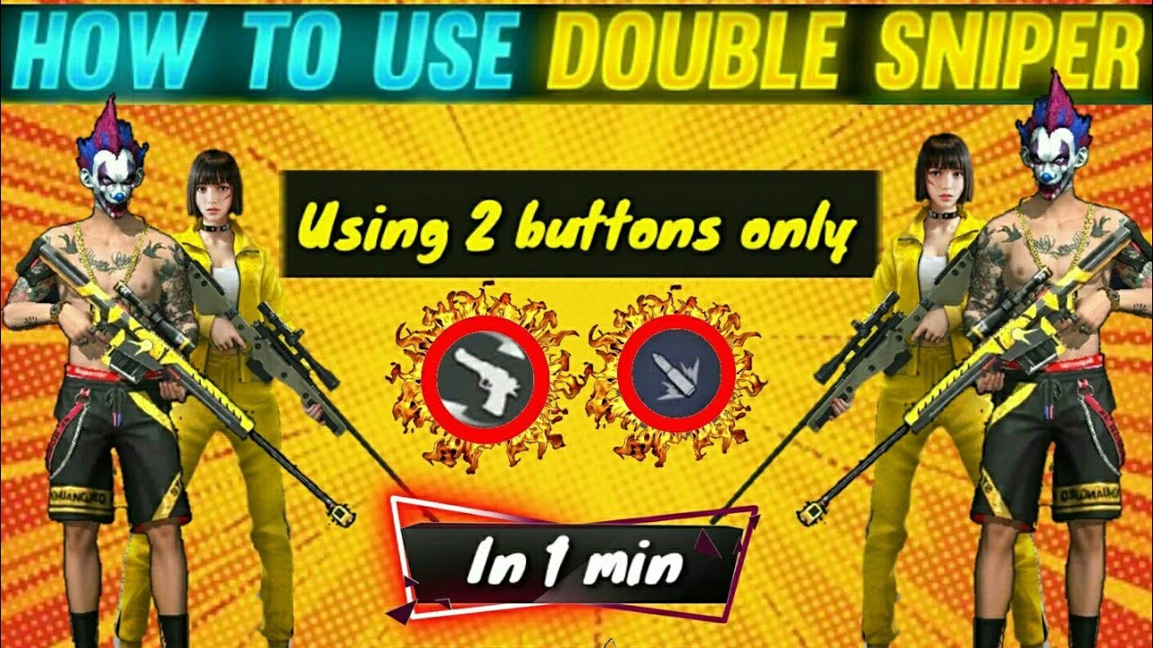 How to use double sniper in Free Fire - YouTube