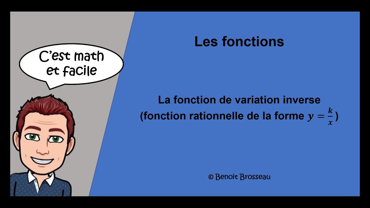 La fonction de variation inverse (fonction rationnelle de la forme y ...