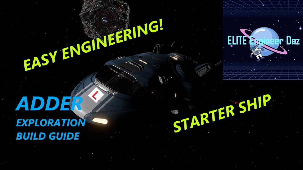 Adder - Exploration Build Guide - Elite Dangerous - YouTube