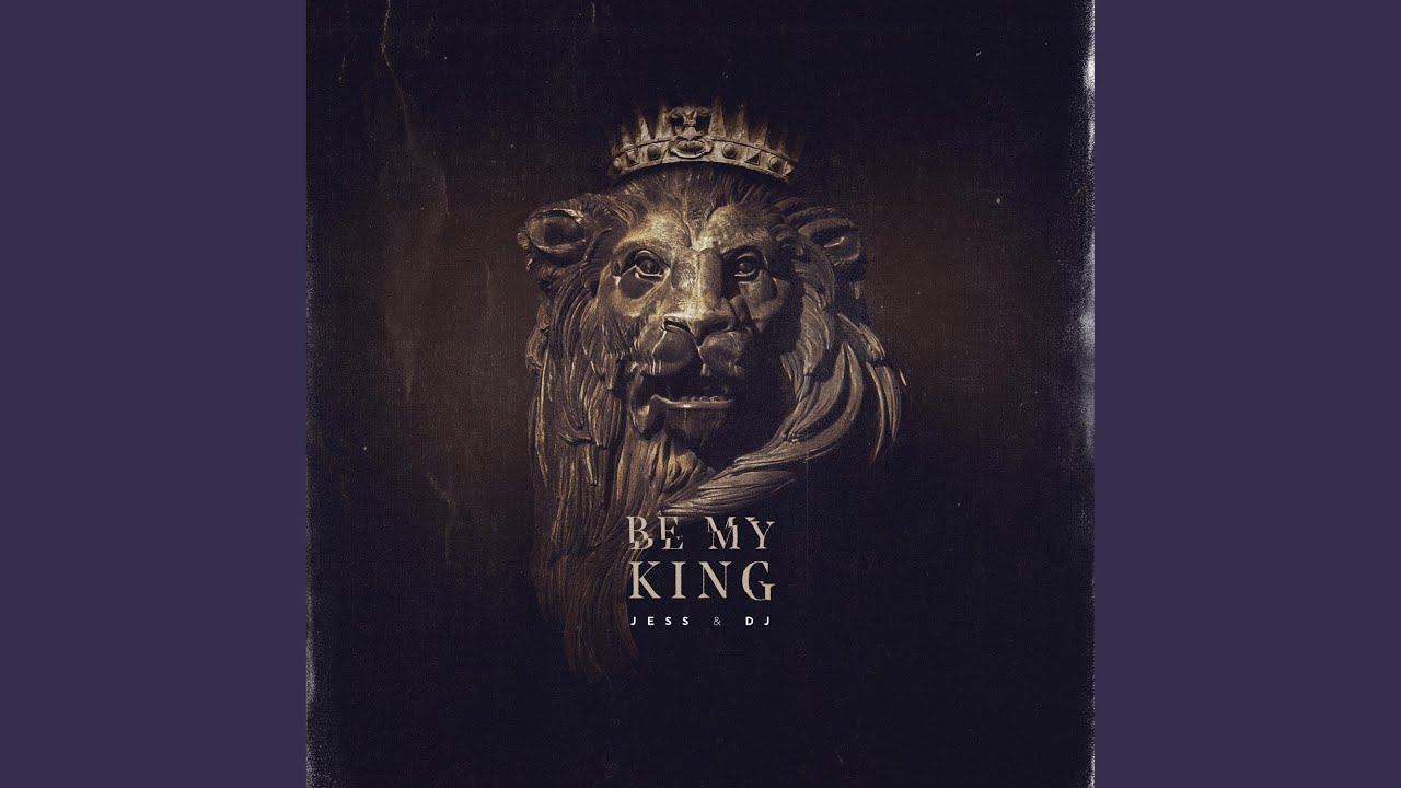 Be My King - YouTube