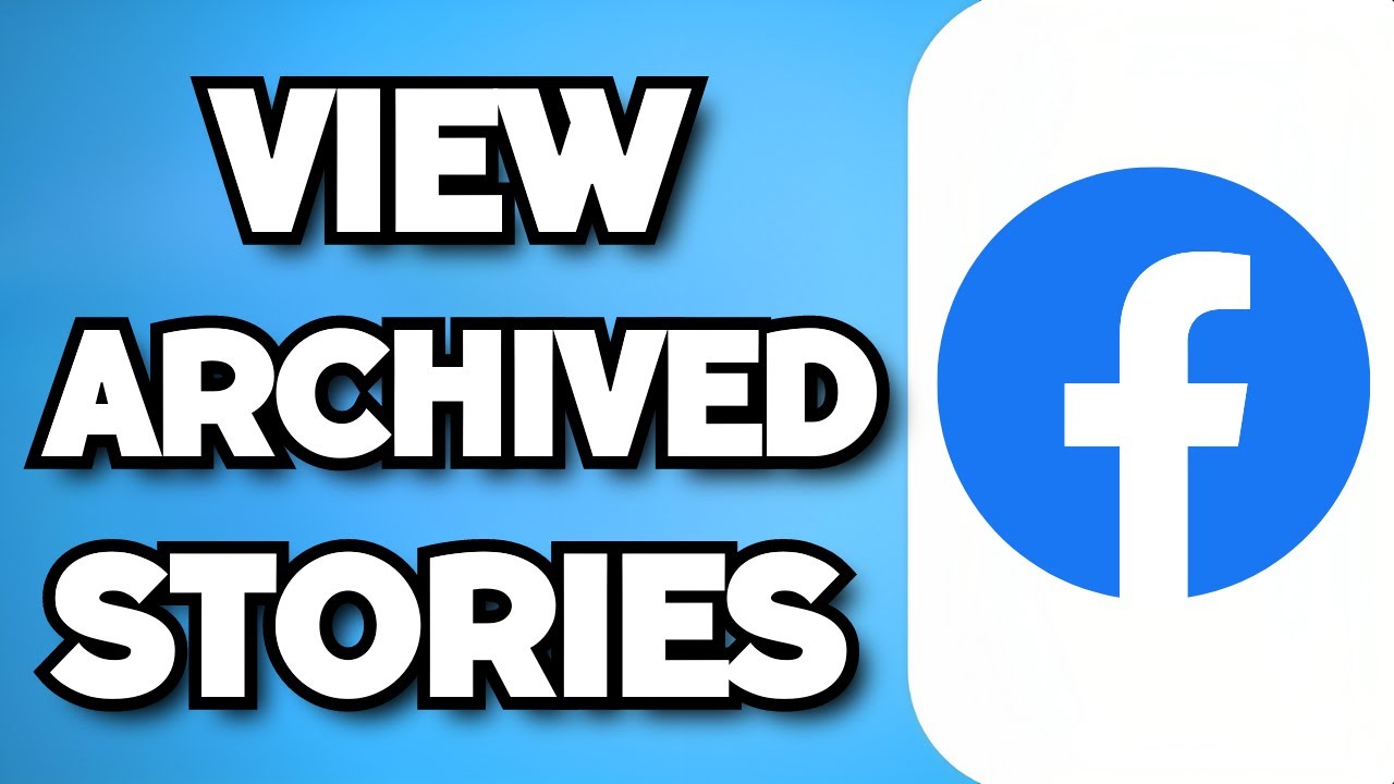 How To See Archived Stories On Facebook 2023 Guide YouTube how-to-see-archived-stories-on-facebook-2023-guide-youtube