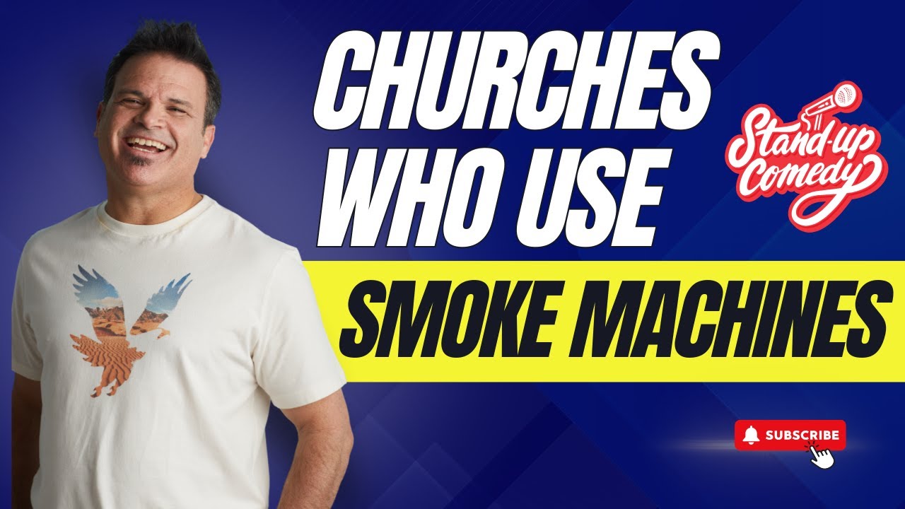 Churches Who Uses Smoke Machines 🤣 Clean Comedy Standup - YouTube