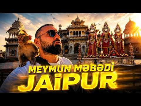 HİNDİSTANDA BİR GÜN: JAIPURUN GİZLİ YERLƏRİ