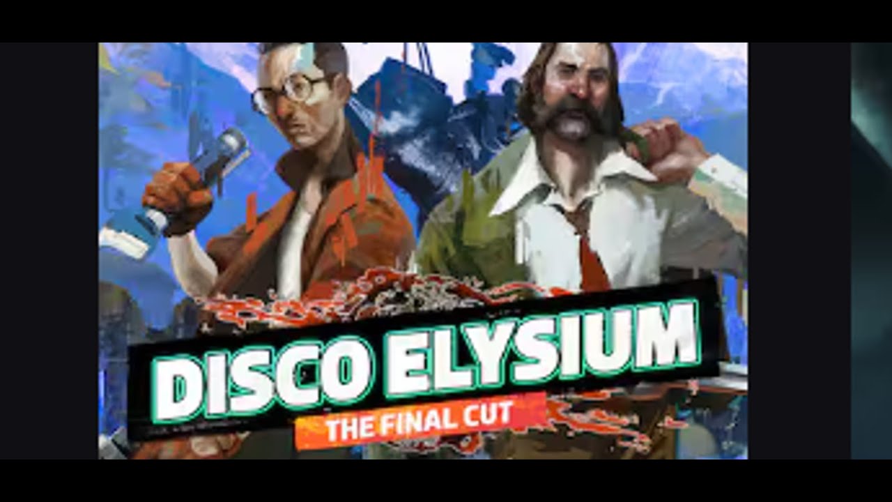 Disco Elysium The Final Cut: Save Game Files/Config File Location On PC ...