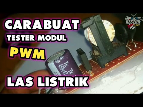 CARA BUAT TESTER MODUL PWM LAS LISTRIK || Dari bekas mesin TV - YouTube