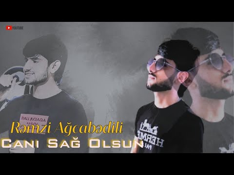 Rəmzi Ağcabədili-Canı Sağ Olsun 2023
