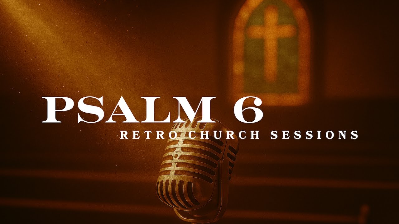 You walk past a Gospel church in 1964 and hear Psalm 6 singing in the ...