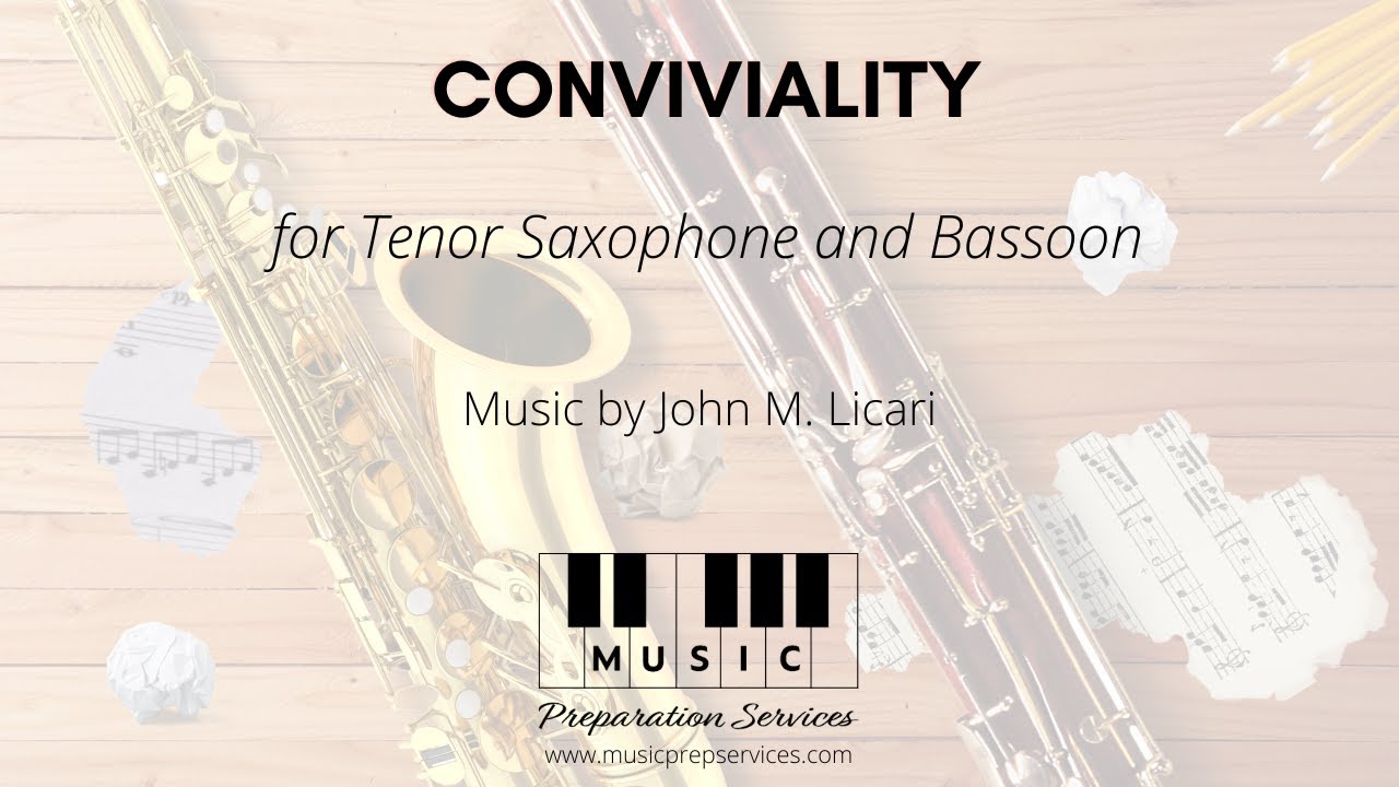 Conviviality - John M. Licari (Tenor Saxophone & Bassoon) - YouTube