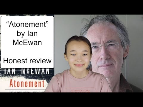 "Atonement" by Ian McEwan // Controversial, but is it worth reading ...