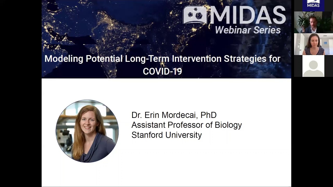 MIDAS Webinar - Dr. Erin Mordecai: Modeling Potential Long-Term ...