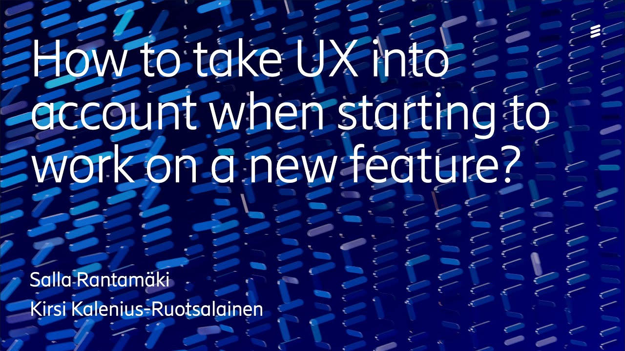 How to take UX into account when starting to work on a new feature ...