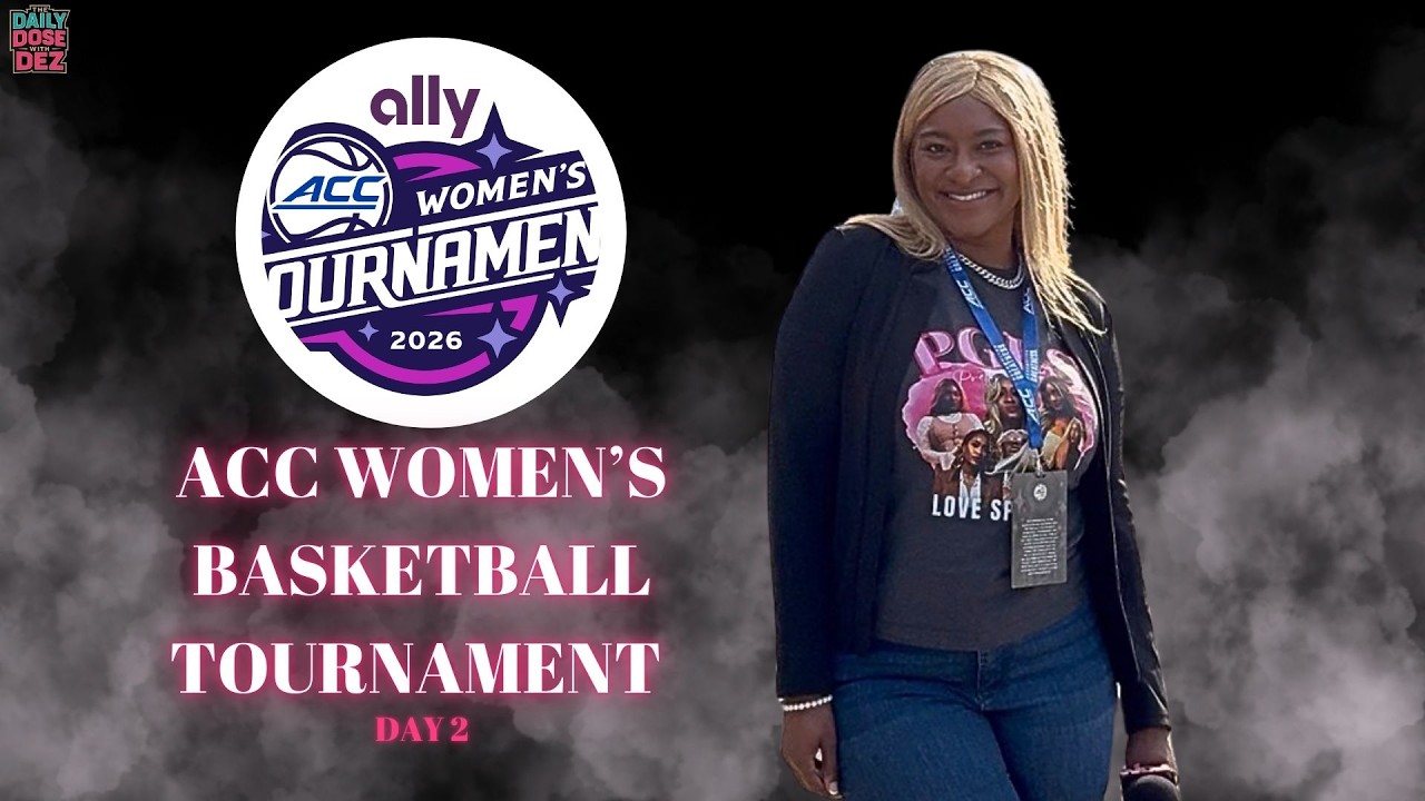 ACC Women’s Tournament Day 2 Half Day RECAP 🏀 | Biggest Moments & March ...